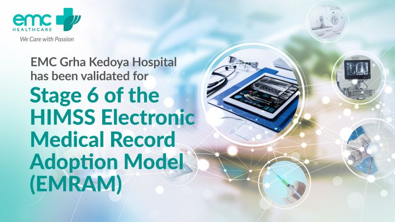 RS EMC Grha Kedoya telah divalidasi untuk Tahap 6 dari Model Adopsi ...