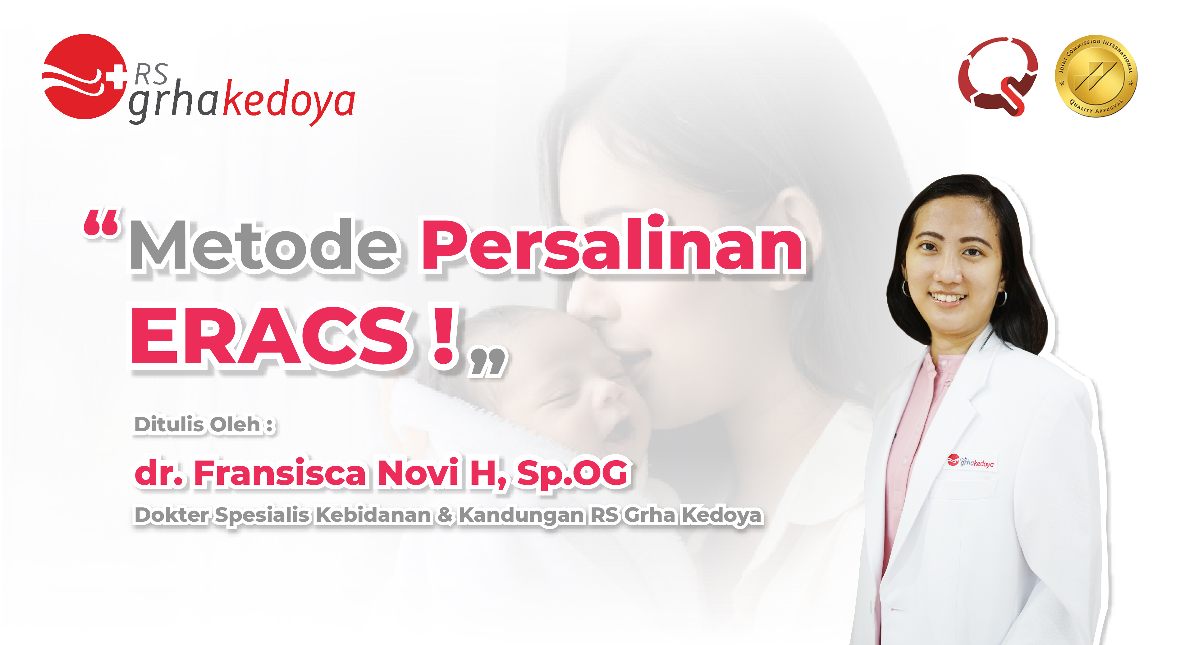 METODE PERSALINAN ERACS (ENHACED RECOVERY AFTER CESAREAN SURGERY) - EMC Healthcare - SAME
